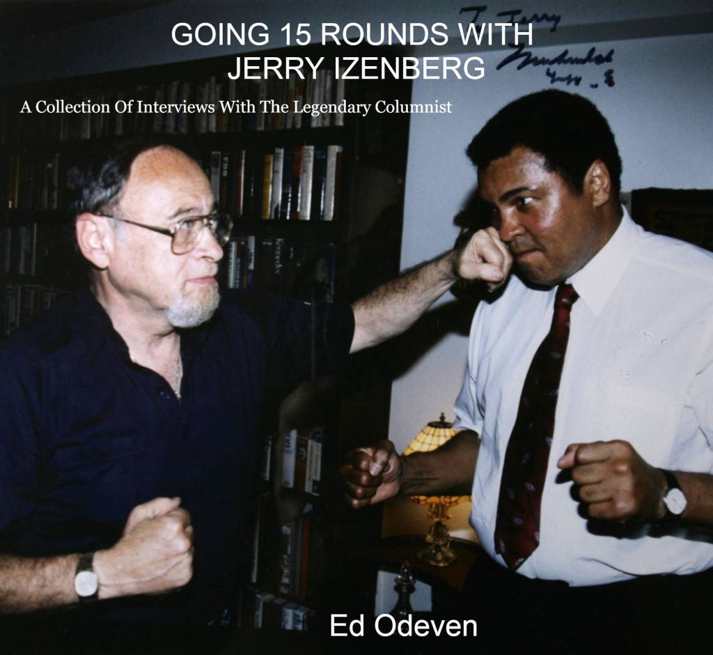 Book Excerpt: Ira Berkow’s Insights on Jerry Izenberg – Ed Odeven Reporting